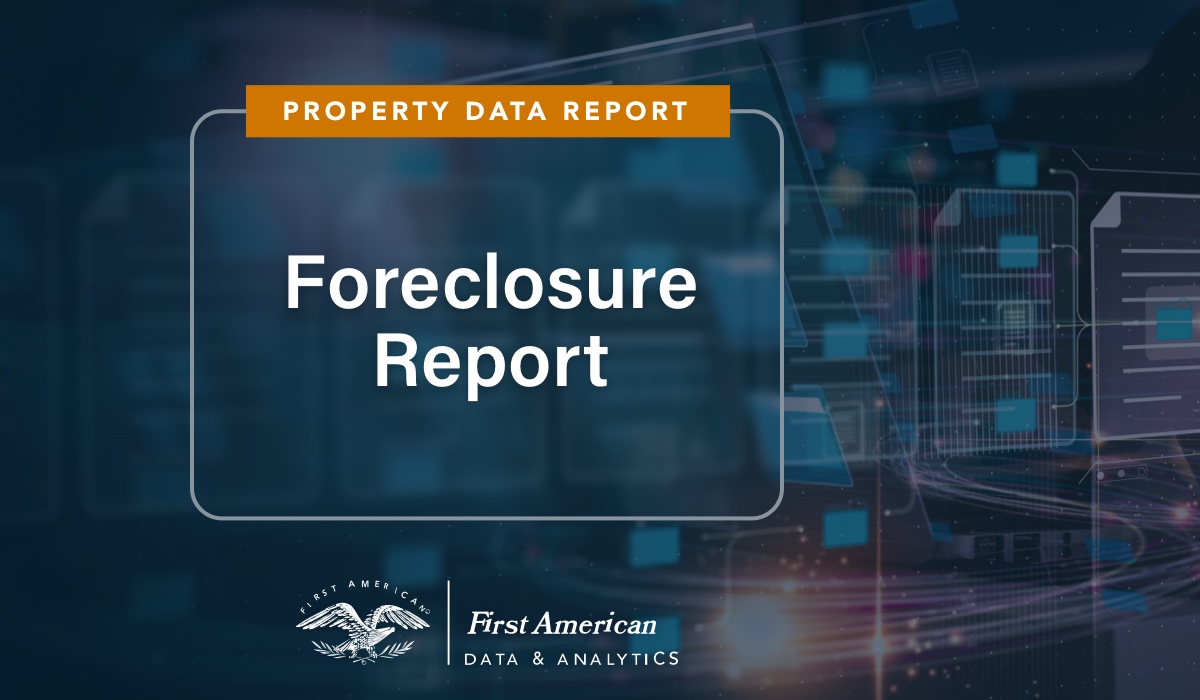 Foreclosure Report Sample | First American Data & Analytics